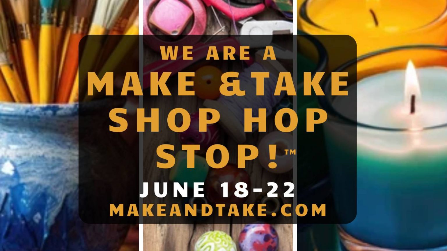 Make & Take Shop Hop™ Resources - Make & Take